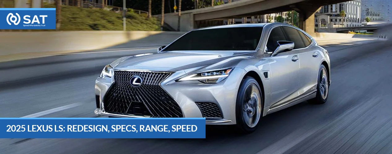 2025 Lexus LS: Redesign, Specs, Range, Speed