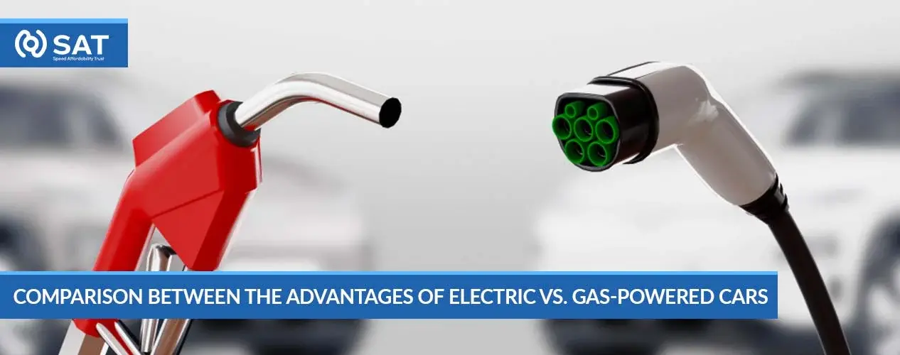 Comparison Between the Advantages of Electric vs. Gas-Powered Cars