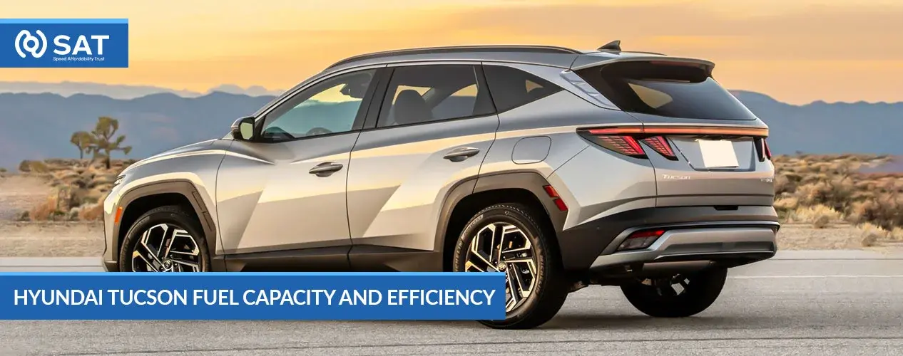 Hyundai Tucson Fuel Capacity and Efficiency
