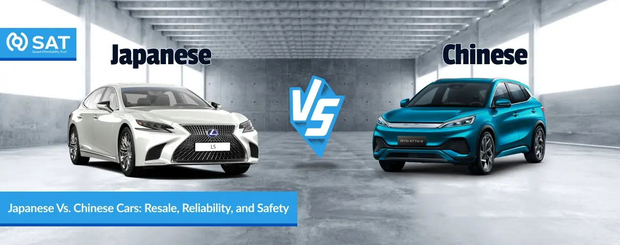 Japanese Vs. Chinese Cars: Resale, Reliability, and Safety