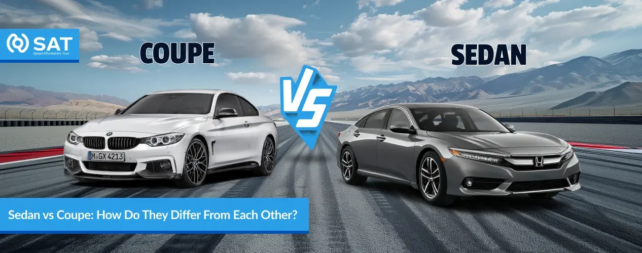 Sedan vs Coupe: How Do They Differ From Each Other?