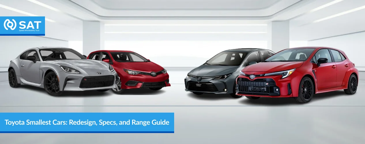 Toyota Smallest Cars: Redesign, Specs, and Range Guide