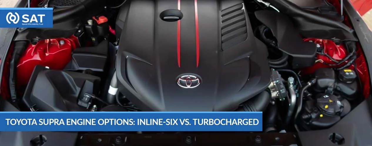 Toyota Supra Engine Options: Inline-Six vs. Turbocharged