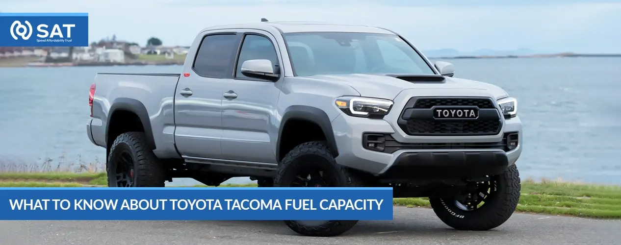 What to Know About Toyota Tacoma Fuel Capacity